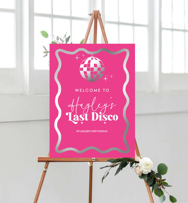 Wave Hot Pink Silver | Printable Last Disco Welcome Sign Template ...